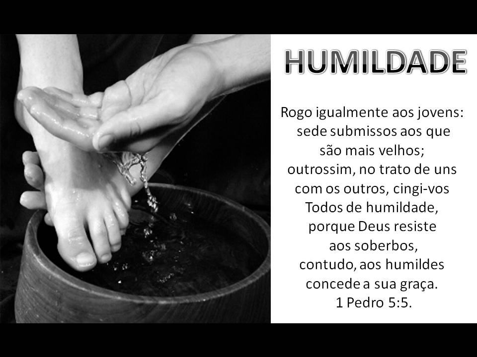 "Sábias Palavras Bíblicas": Humildade !! Preciosa